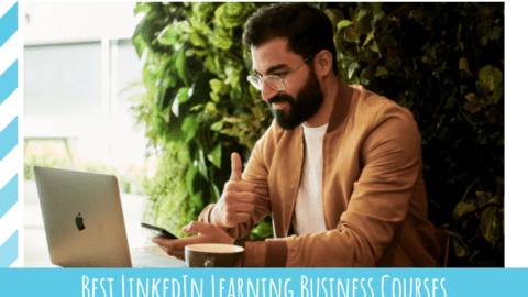 Best LinkedIn Learning Business Courses You Should Pursue Next - Online ...