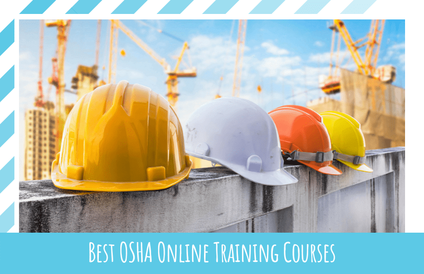 Best OSHA Online Training Courses
